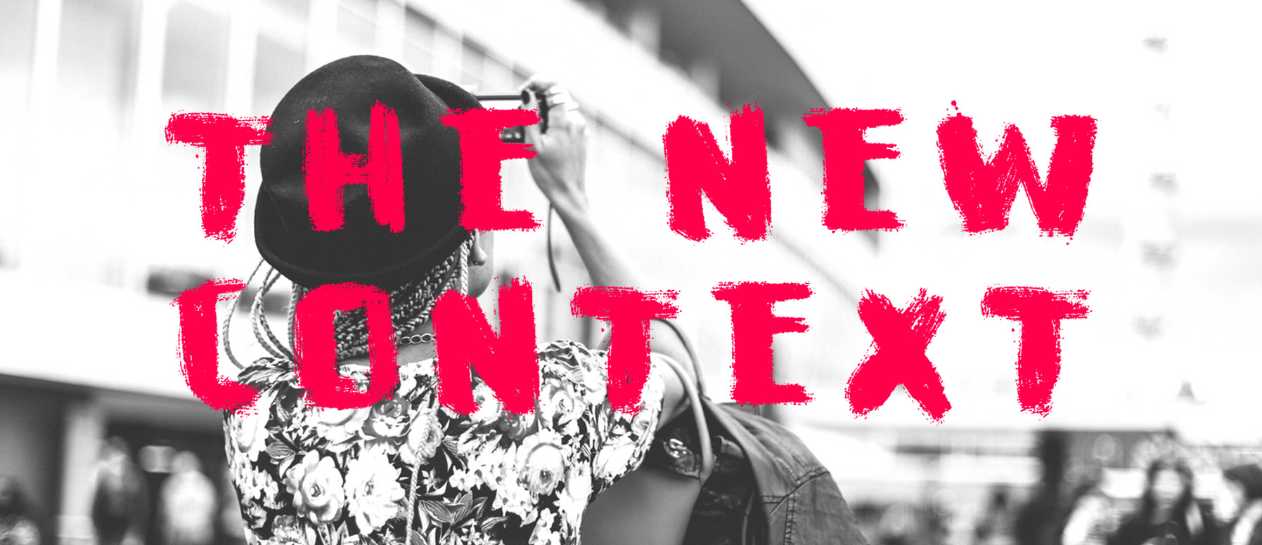 The New Context – Header – The New Context
